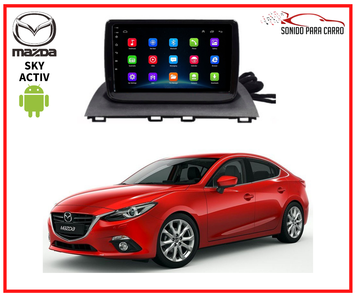 MAZDA SKY ACTIV RADIO ANDROID - Sonido para Carro